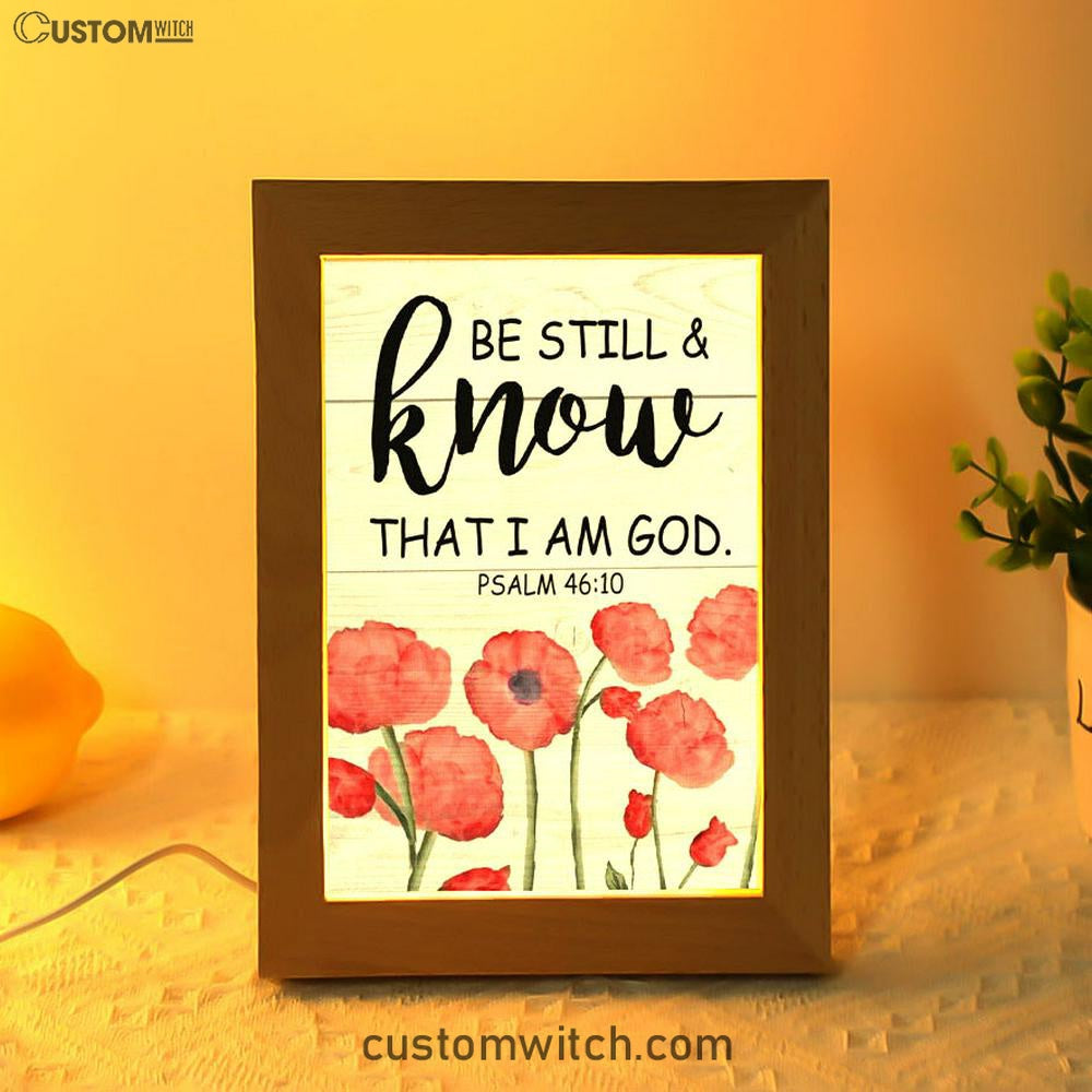 Be Still And Know That I Am God Psalm 4610 Bible Verse Decor Art - Bib ...
