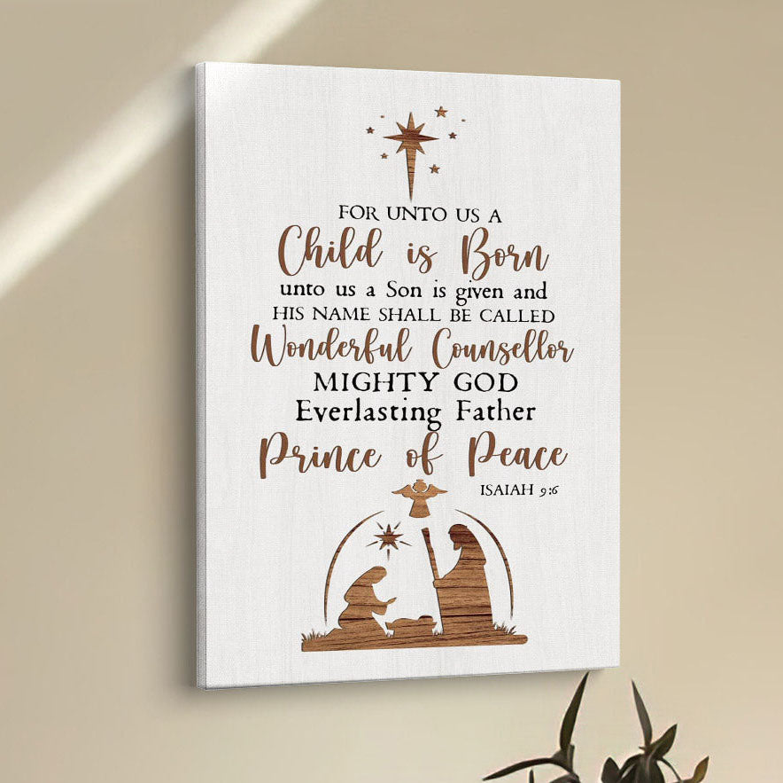 Christian Christmas Isaiah 96 For Unto Us A Child Is Born Canvas Print ...