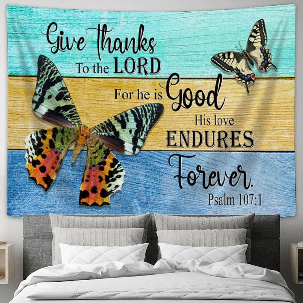 Christian Wall Art Psalm 1071 Give Thanks To The Lord Tapestry Wall Ar ...