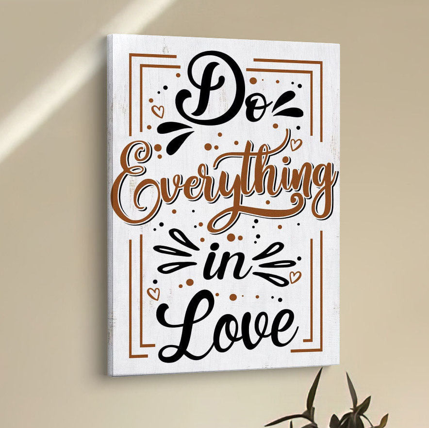 Do Everything In Love 1 Corinthians 1614 Bible Verse Wall Decor Art - – Customwitch