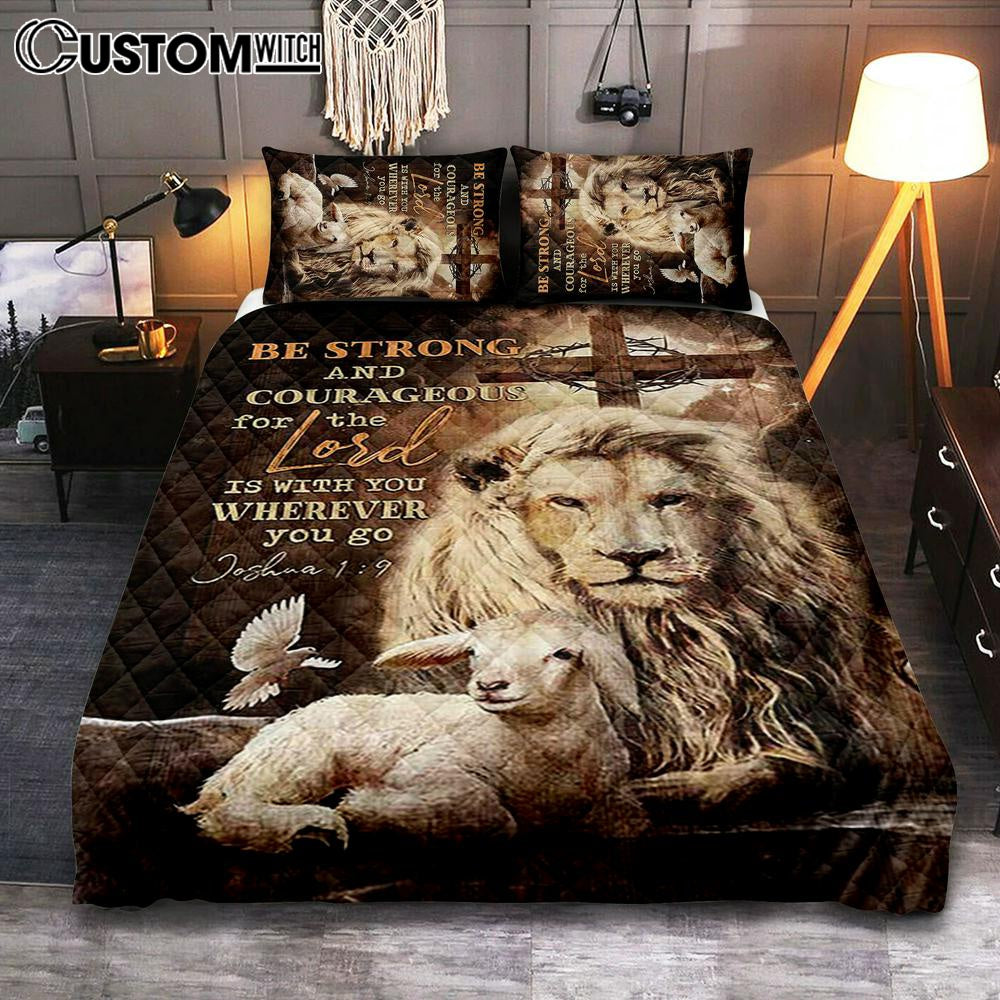 Be Strong And Courageous Lion White Lamb Quilt Bedding Set Art - Bible ...