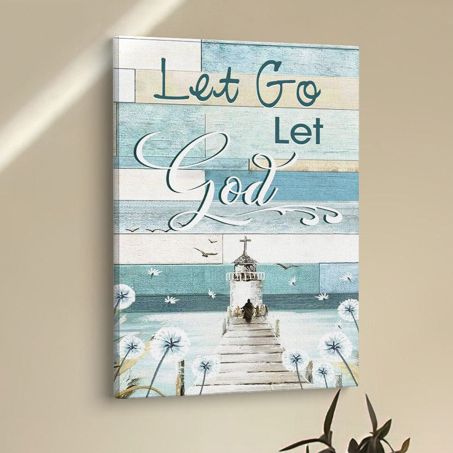 Christian Let Go Let God Canvas Prints - Bible Verse Wall Decor - Scri ...
