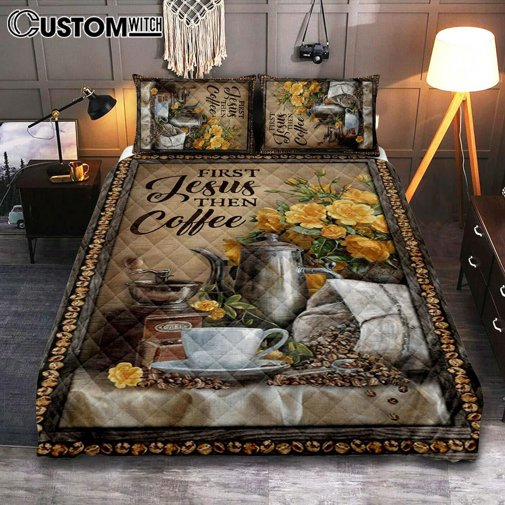 First Jesus Then Coffee Flower Cafe Cup Quilt Bedding Set Bedroom - Ch ...