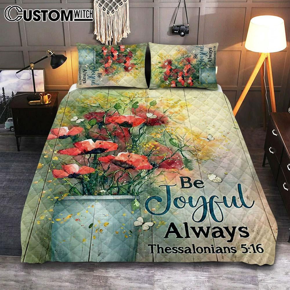 Flower White Butterfly Poppy Be Joyful Always Quilt Bedding Set Art ...