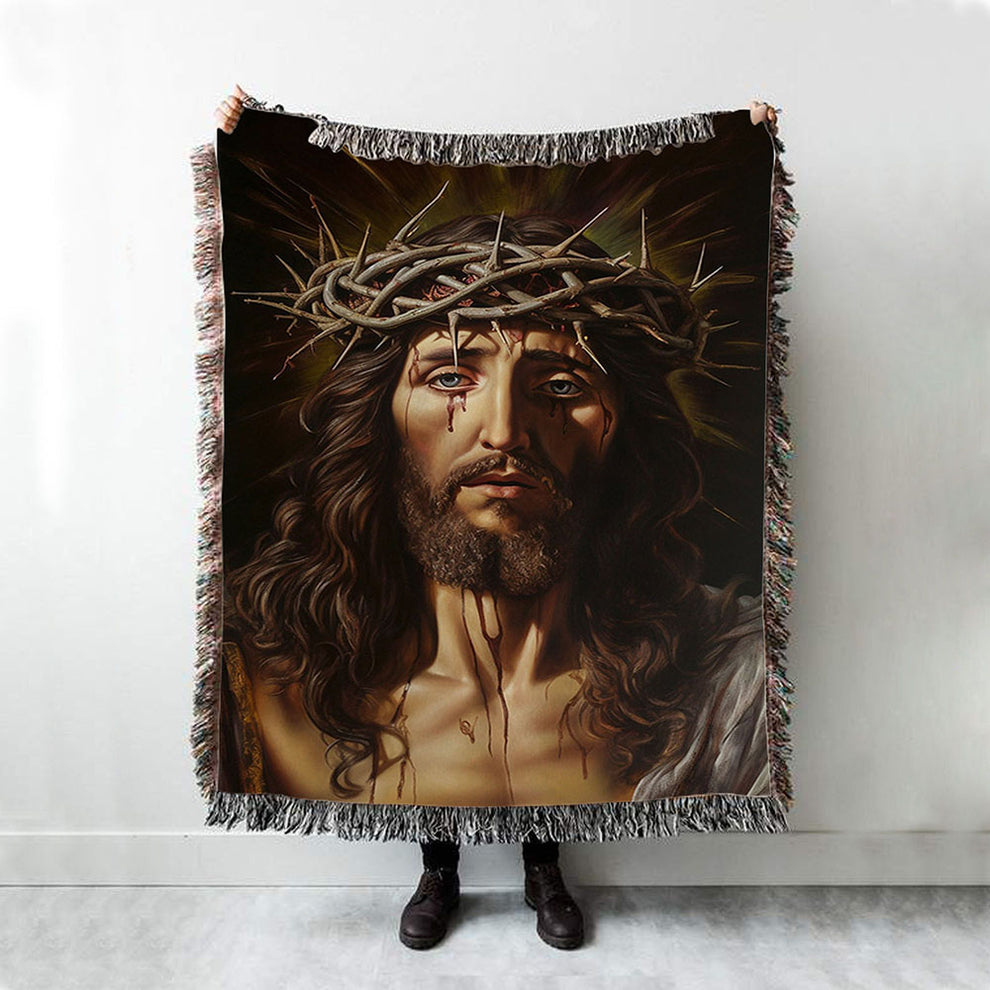 Jesus Christ Wears Crown Of Thorn Woven Blanket Prints - Jesus Woven B – Customwitch