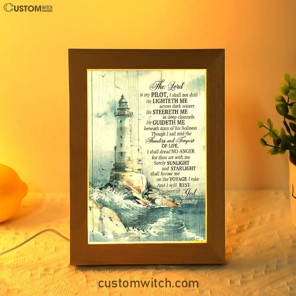 Lighthouses The Lord Is My Pilot Frame Lamp Art - Christian Art - Bibl ...