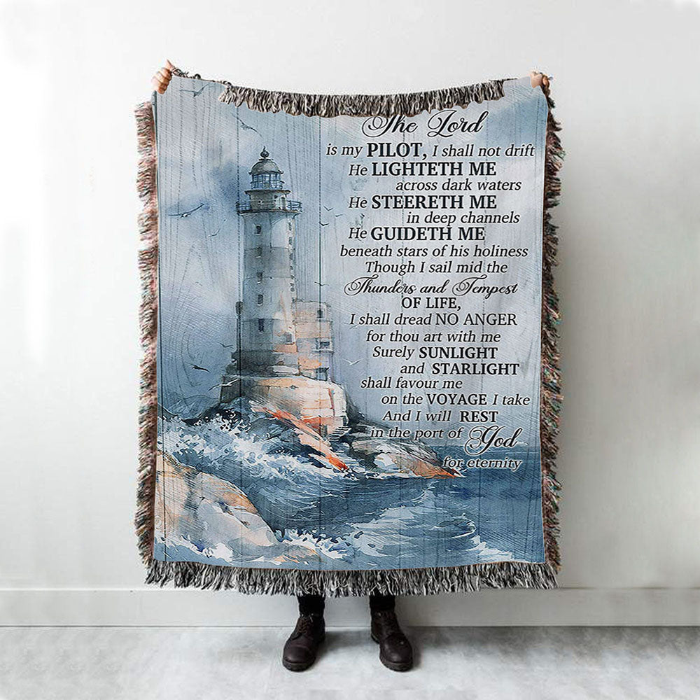 Lighthouses The Lord Is My Pilot Woven Blanket Art - Christian Art - B ...