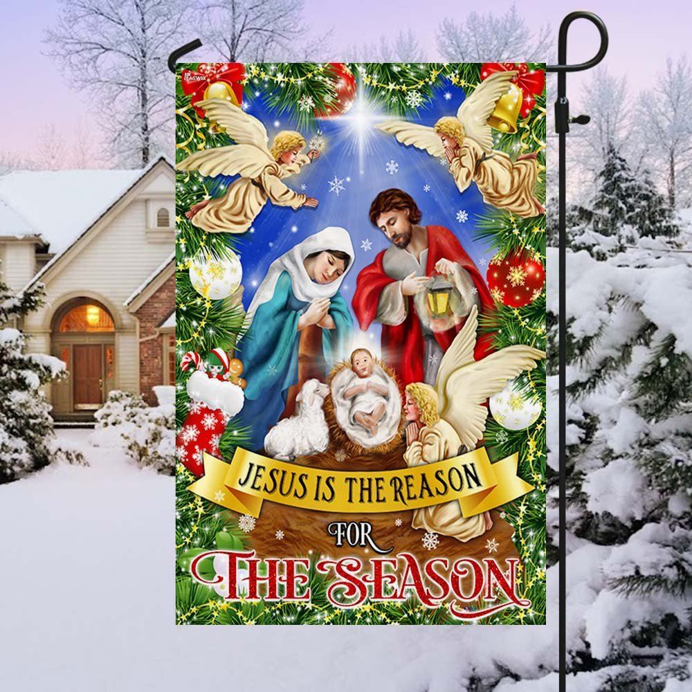 Nativity Of Jesus Holy Night Christmas Flag Jesus Is The Reason For Th ...