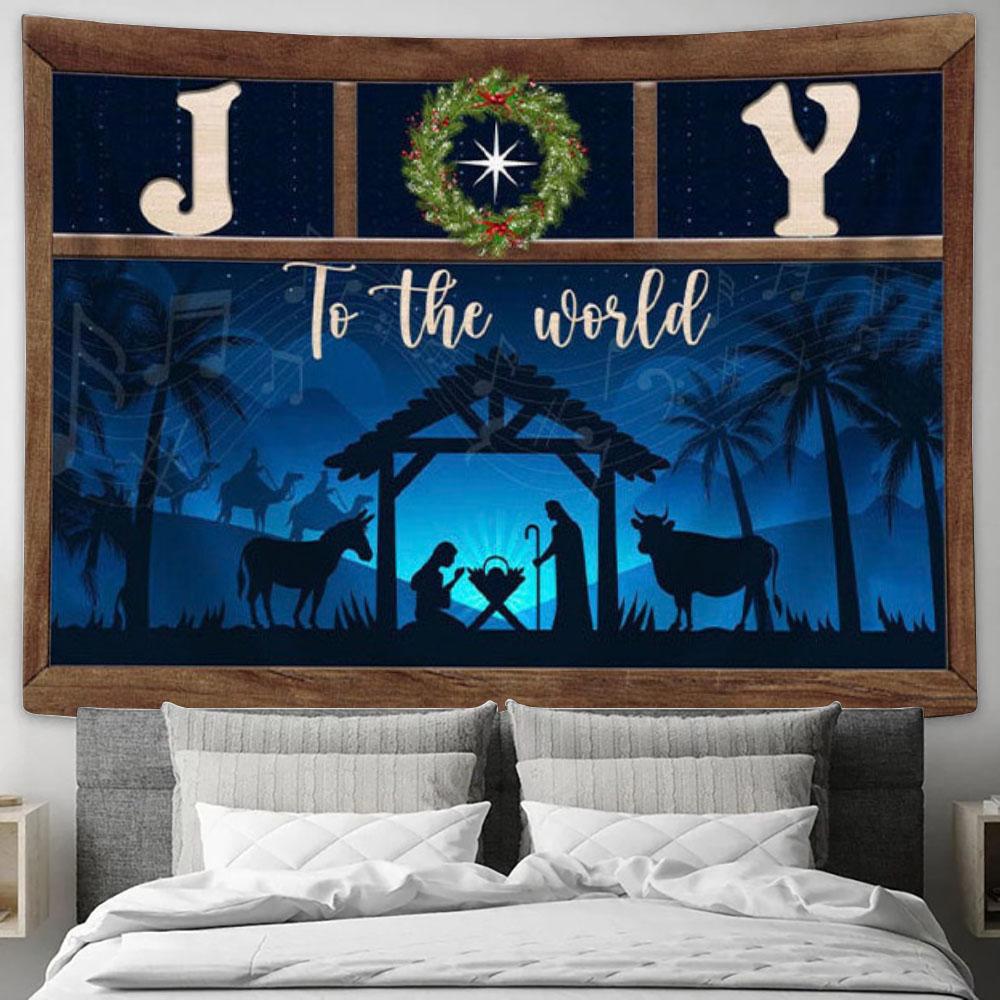 Nativity Scene - Joy To The World Christmas Tapestry Wall Art - Christ ...