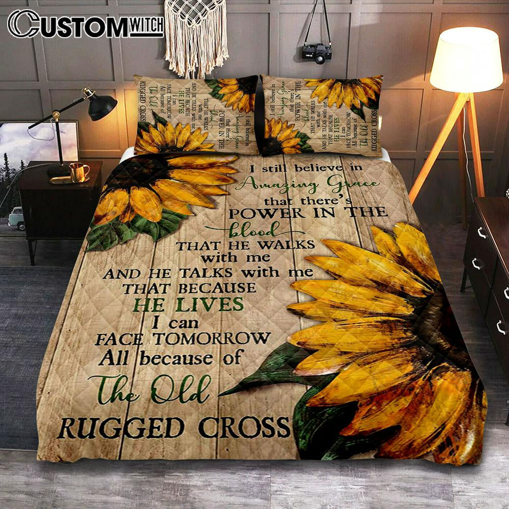 Sunflower I Still Believe In Amazing Grace Quilt Bedding Set Art - Chr ...