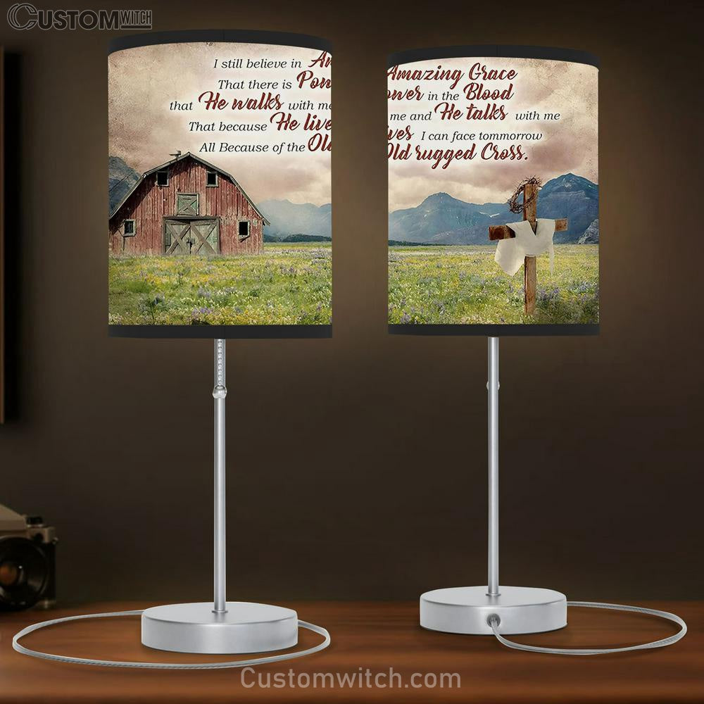 Wooden Cross Old Barn House I Still Believe Amazing Grace Table Lamp A ...